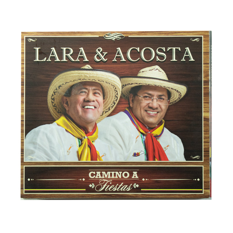 CD - Lara & Acosta - Camino a Fiestas – Tienda Codiscos